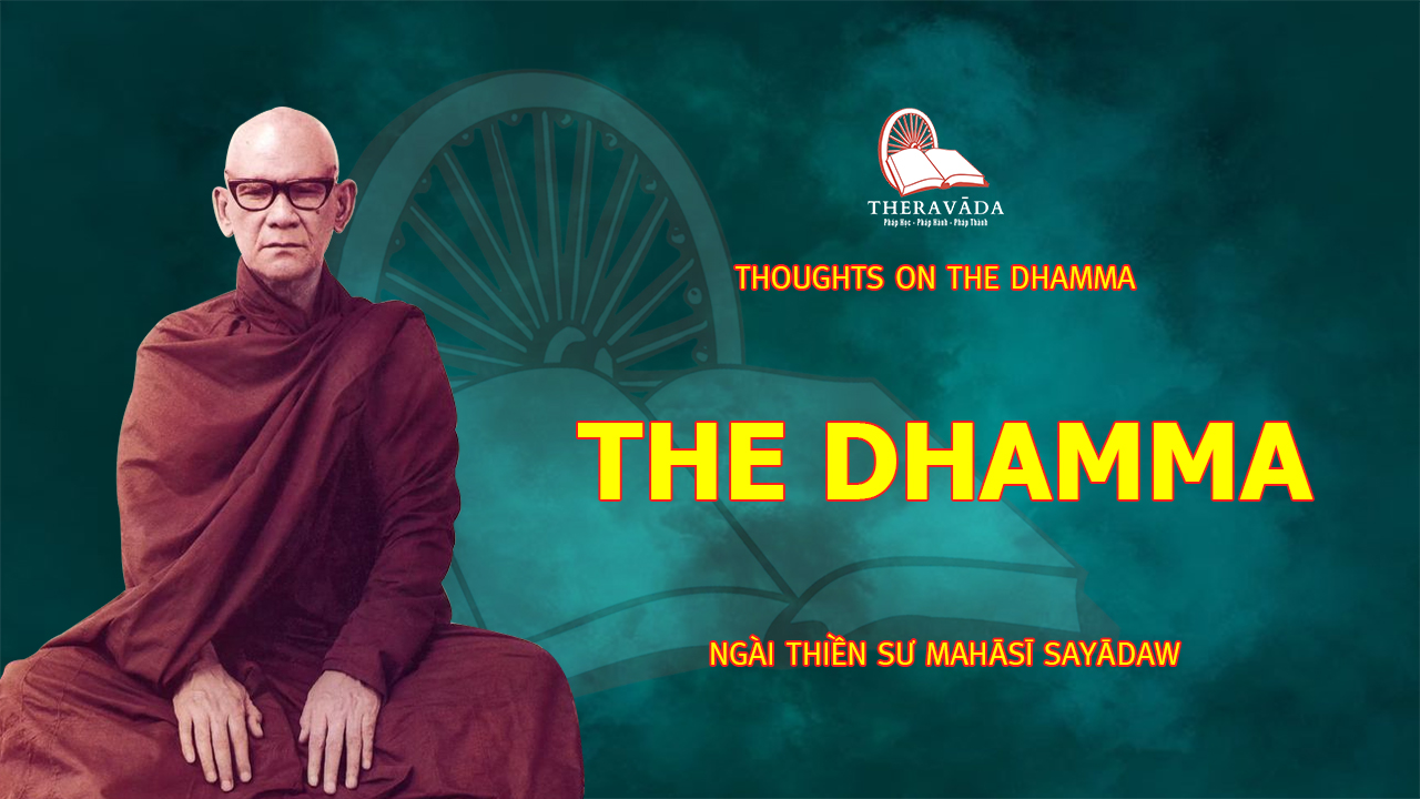 Thoughts On The Dhamma - The Dhamma