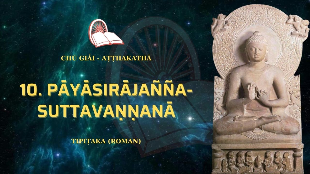 10. Pāyāsirājaññasuttavaṇṇanā