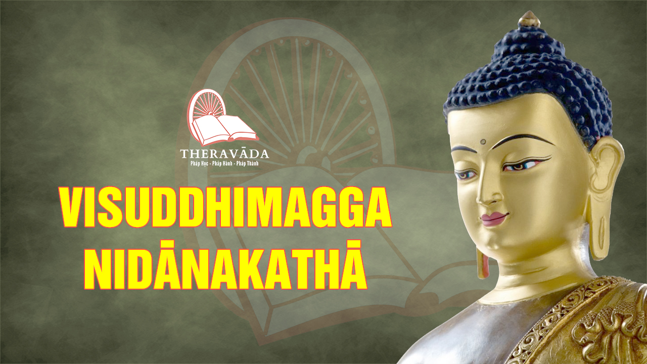 VISUDDHIMAGGA NIDĀNAKATHĀ